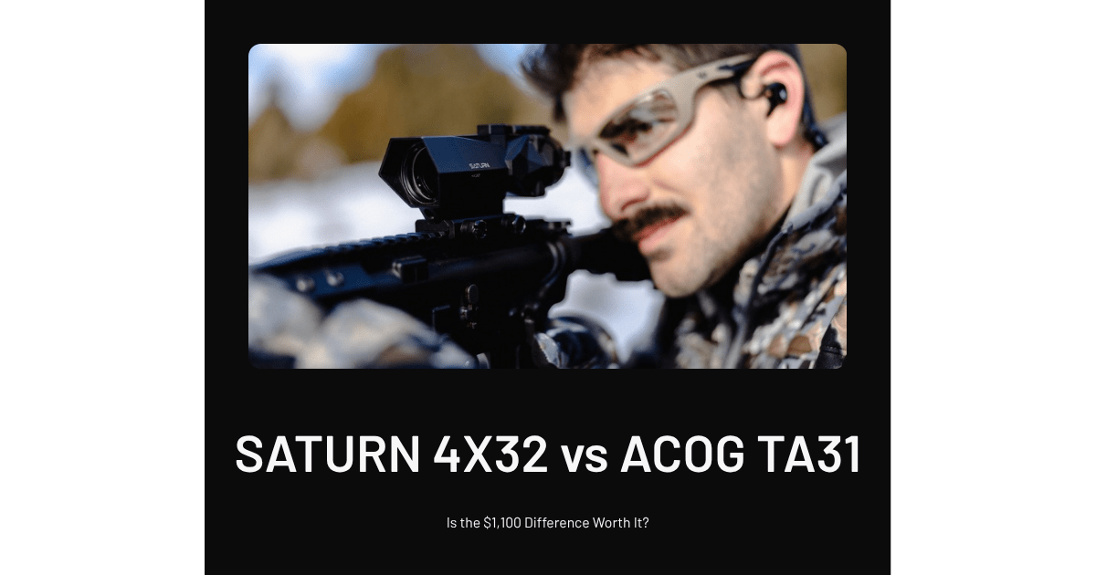 Saturn vs ACOG TA31: Best ACOG Alternative 2026 – Cosmic Tactical